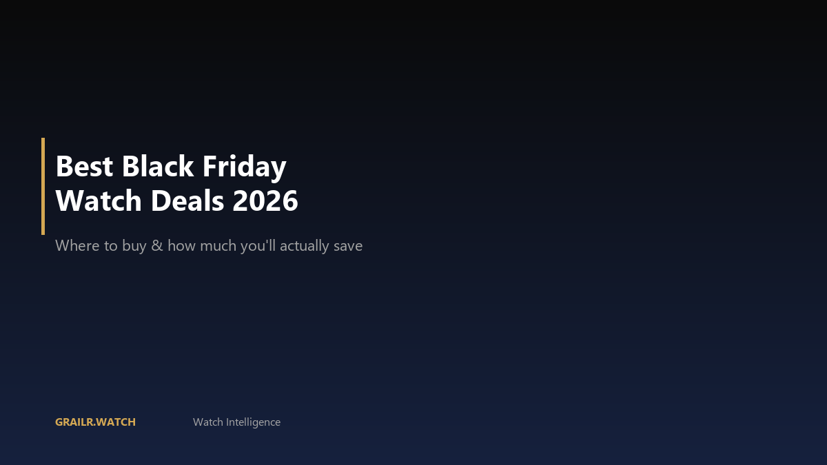 Best Black Friday Watch Deals 2026: Where to Buy & How Much You'll Save ...